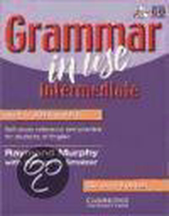 Grammar in Use Intermediate. Student's Book with Answers ...