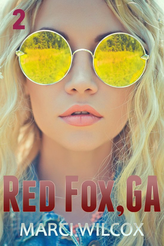 Red Fox, GA 2 - Red Fox, GA (Episode Two) (ebook), Marci Wilcox ...