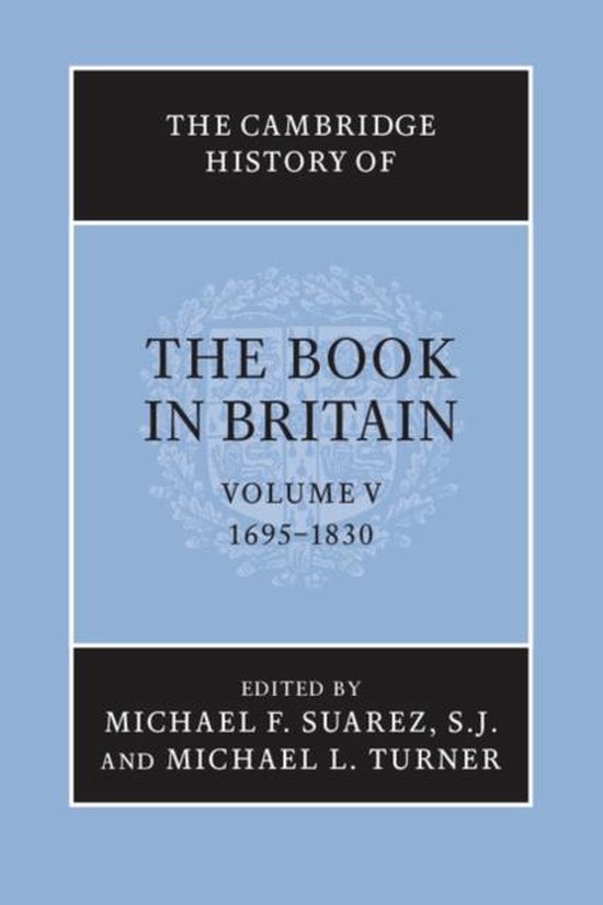 Cambridge History Of The Book In Britain | 9781107626805 | S. J ...