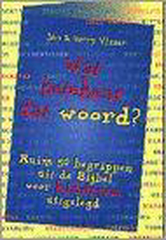 Wat betekent dat woord ?, Jan Visser | 9789029710558 | Boeken | bol.com