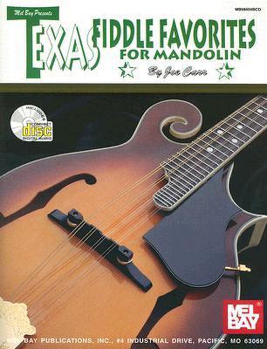 Texas Fiddle Favorites for Mandolin [With CD], Joe Carr | 9780786648573 ...