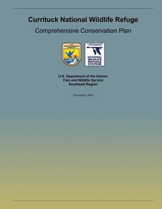 Currituck National Wildlife Refuge Comprehensive Conservation Plan ...