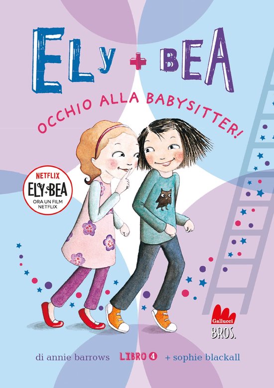 Ely + Bea 4. Occhio alla babysitter! (ebook), Annie Barrows ...