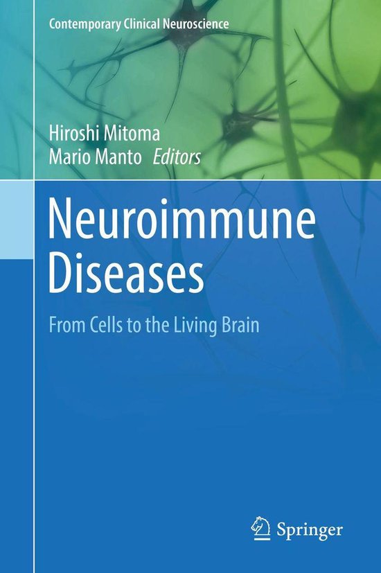Contemporary Clinical Neuroscience - Neuroimmune Diseases (ebook ...