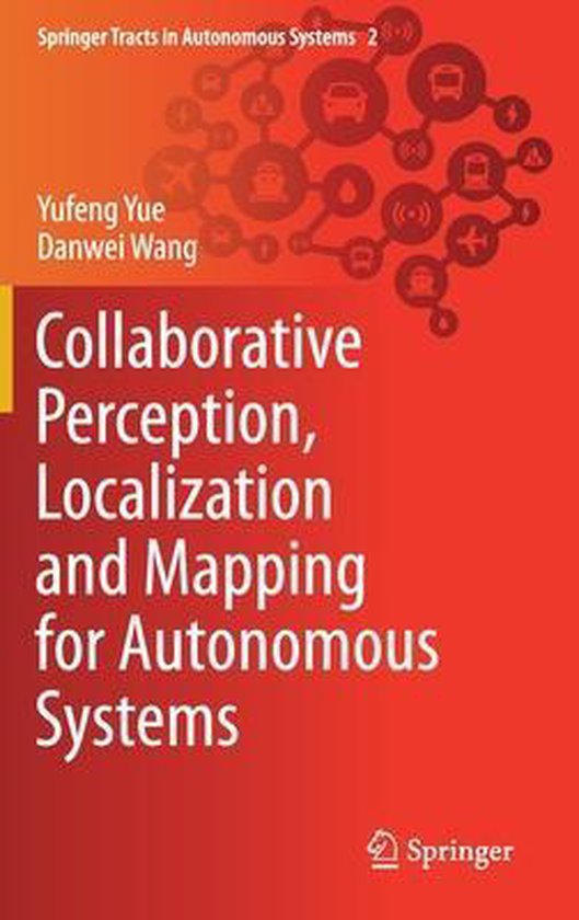 Collaborative Perception Localization And Mapping For Autonomous 5099
