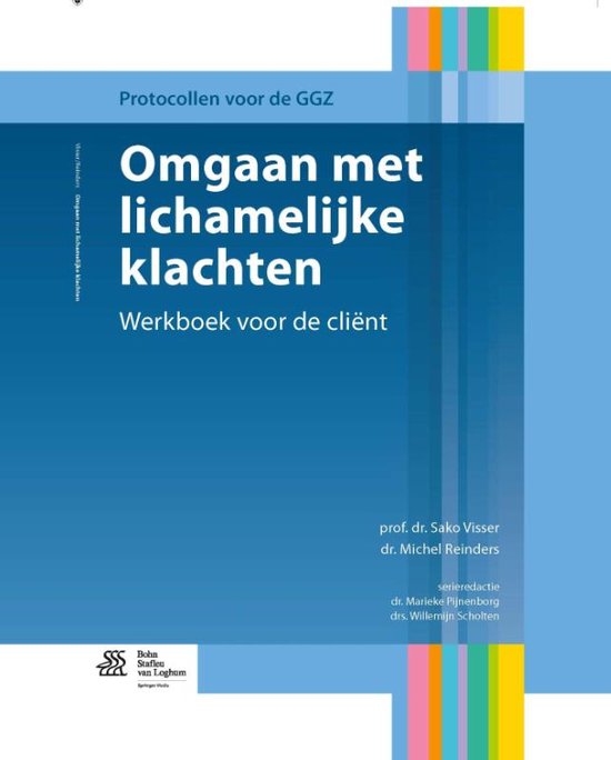 Protocollen voor de GGZ - Omgaan met lichamelijke klachten ...