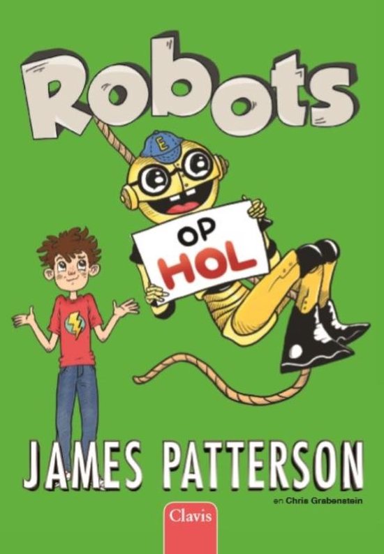 Een huis vol robots 2 - Robots op hol, Chris Grabenstein ...