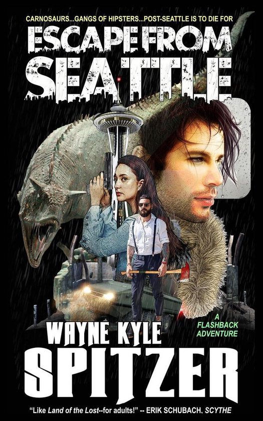 Escape From Seattle (ebook), Wayne Kyle Spitzer | 9781393027539 | Boeken | bol.com