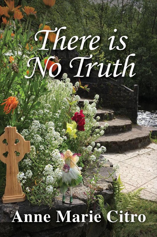 There Is No Truth (ebook), Anne Marie Citro | 9781005577636 | Boeken ...