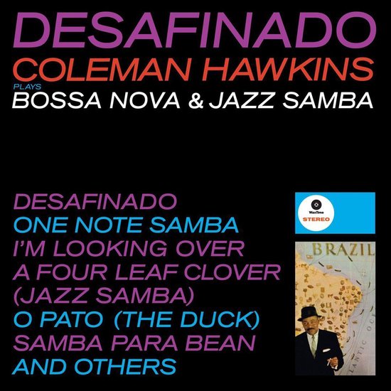 Desafinado, Coleman Hawkins | LP (album) | Muziek | bol.com
