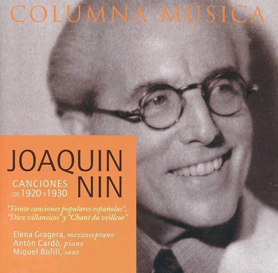 Joaquin Nin: Canciones de 1920 y 1930, Elena Gragera | CD (album ...