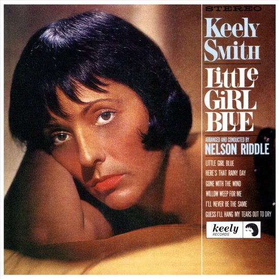 Little Girl Blue, Keely Smith | CD (album) | Muziek | bol.com