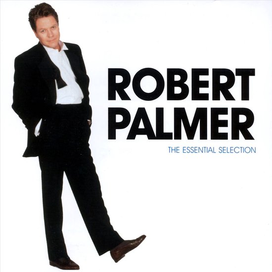 Essential Selection, Robert Palmer | CD (album) | Muziek | bol