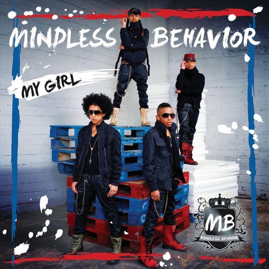 My Girl, Mindless Behavior | CD (album) | Muziek | bol