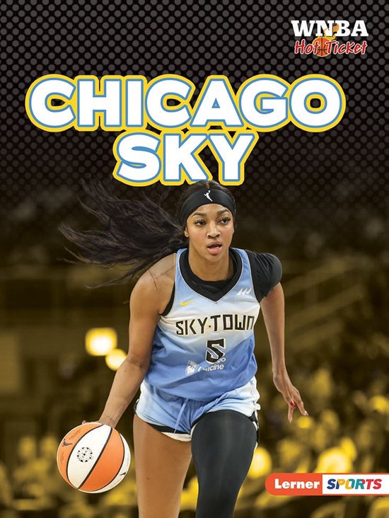 WNBA Hot Ticket (Lerner ™ Sports) - Chicago Sky (ebook), Josh Anderson ...