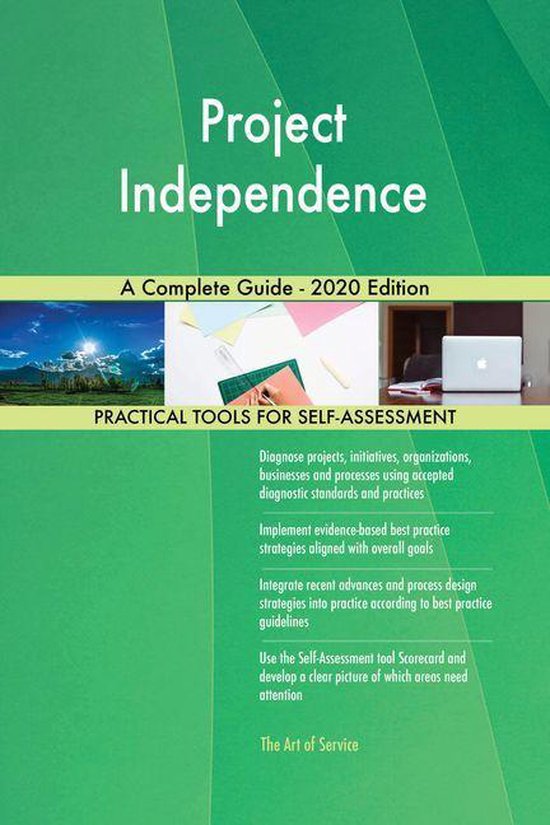 Project Independence A Complete Guide - 2020 Edition (ebook), Gerardus ...