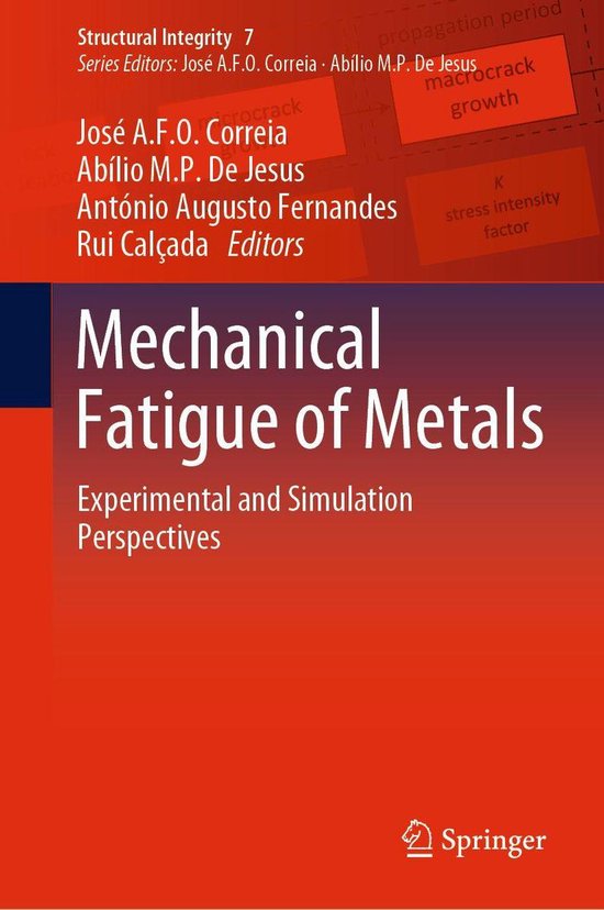 Structural Integrity 7 - Mechanical Fatigue of Metals (ebook ...