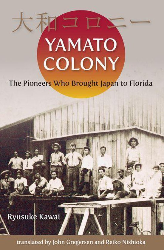 Yamato Colony (ebook), Ryusuke Kawai | 9780813065427 | Boeken | bol.com