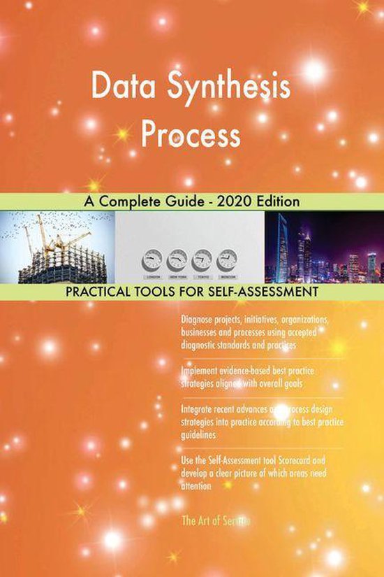 Data Synthesis Process A Complete Guide - 2020 Edition (ebook ...