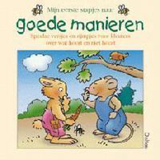 Mijn Eerste Stapjes Naar Goede Manieren | 9789024377039 | Boeken | bol