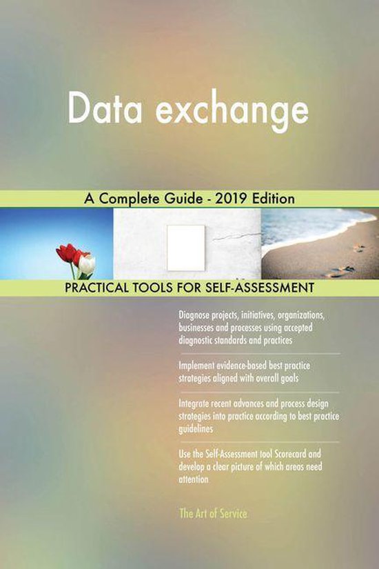 Data exchange A Complete Guide - 2019 Edition (ebook), Gerardus Blokdyk |... | bol