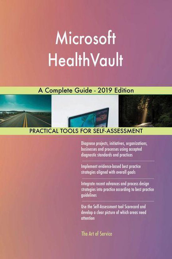 Microsoft HealthVault A Complete Guide - 2019 Edition (ebook), Gerardus Blokdyk |... | bol.com