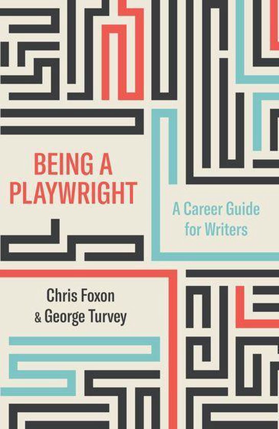 Being A Playwright (ebook), Chris Foxon | 9781788501149 | Boeken | bol.com