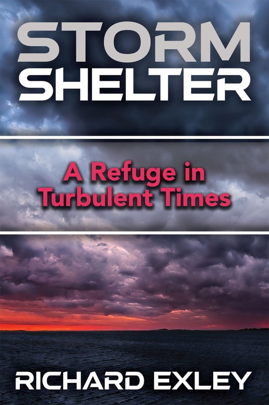 Storm Shelter (ebook), Richard Exley | 1230005756339 | Boeken | bol.com
