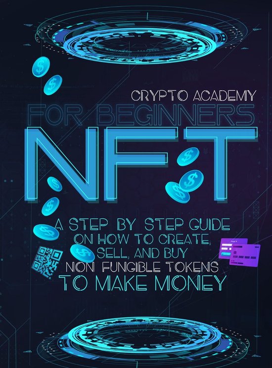 NFT For Beginners (ebook), Crypto Academy | 1230005763382 | Boeken | bol.com