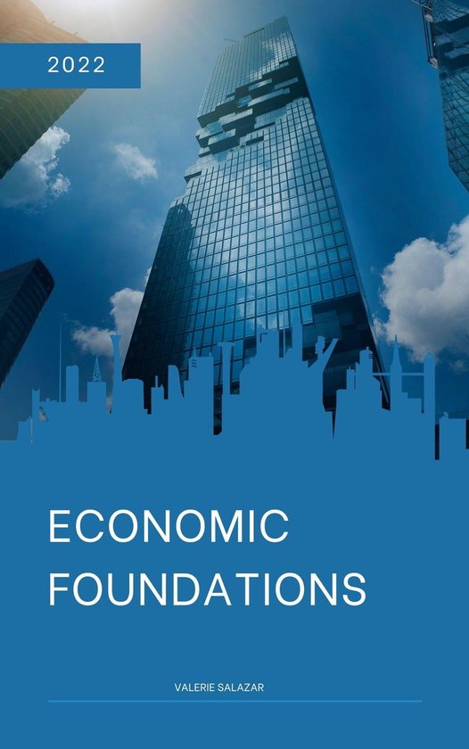 Economic Foundations (ebook), Valerie Salazar | 9798201063849 | Boeken ...