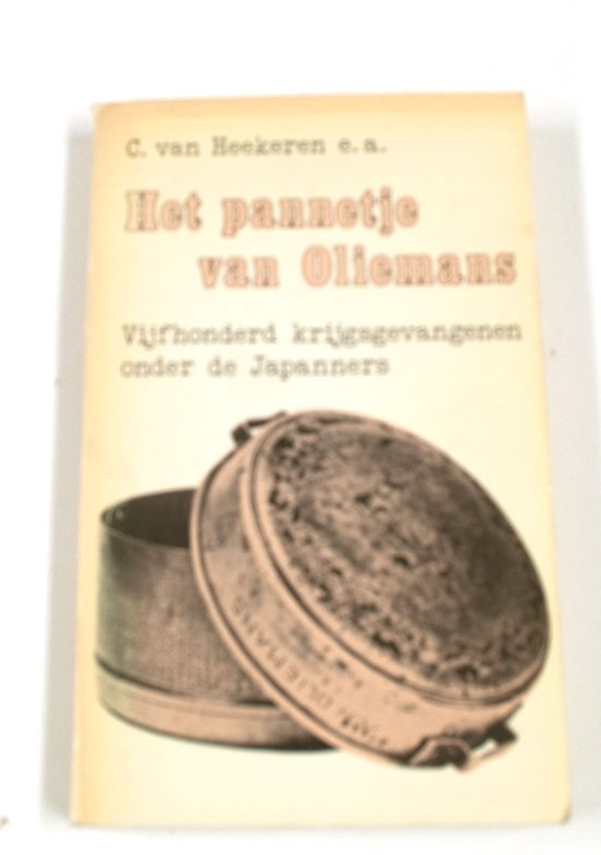 Het Pannetje van oliemans, C. van Heekeren | 9789061352341 | Boeken ...