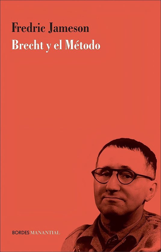 Brecht y el Método (ebook), Fredric Jameson | 9789875001787 | Boeken | bol