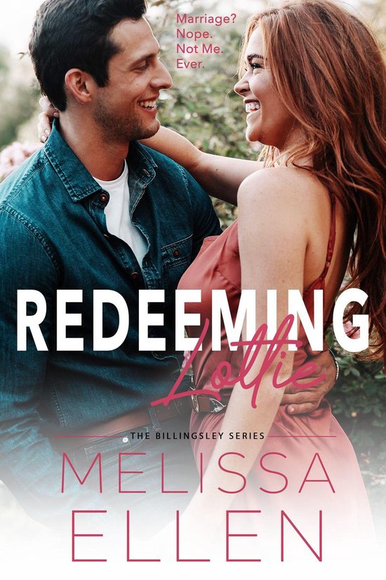 Billingsley 1 - Redeeming Lottie (ebook), Melissa Ellen | 9780999859506 ...