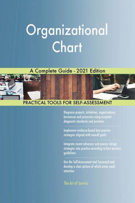 Organizational Chart A Complete Guide - 2021 Edition (ebook), Gerardus ... Organizational Chart A Complete Guide - 2021 Edition (ebook), Gerardus ...