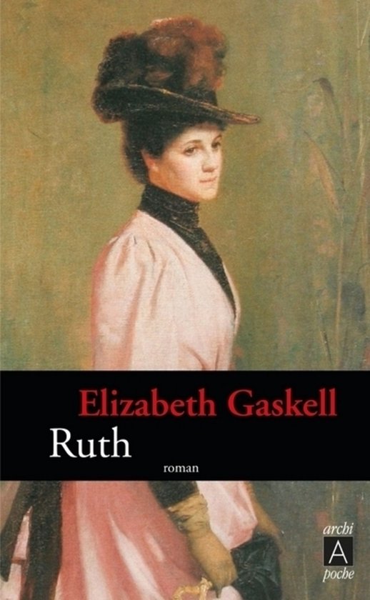 Ruth (ebook), Elizabeth Gaskell | 9782352876632 | Boeken | bol.com