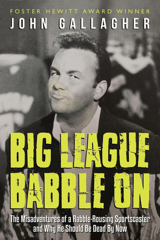 Big League Babble On (ebook), John Gallagher | 9781459739284 | Boeken | bol
