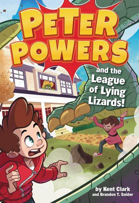 Peter Powers 4 - Peter Powers and the League of Lying Lizards! (ebook ...