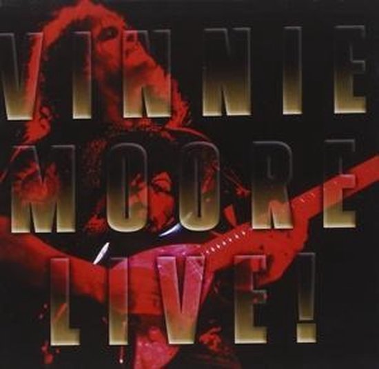 Vinnie Moore Live!, Vinnie Moore | CD (album) | Muziek | bol.com