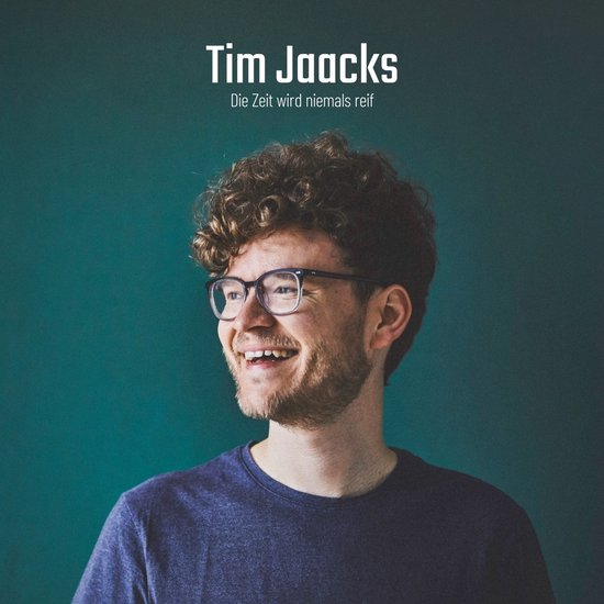 Tim Jaaks - Die Zeit Wird Niemals Reif (CD), Tim Jaaks | CD (album ...