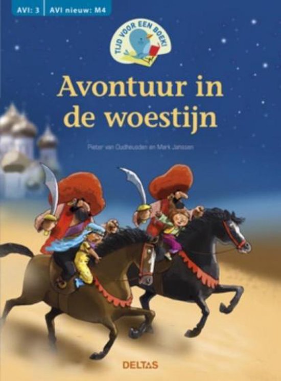 tijd voor een boek! Avontuur in de woestijn (AVI M4), Pieter van ...