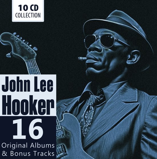 John Lee Hooker - 16 Original Albums & Bonus (CD), John Lee Hooker | Muziek | bol