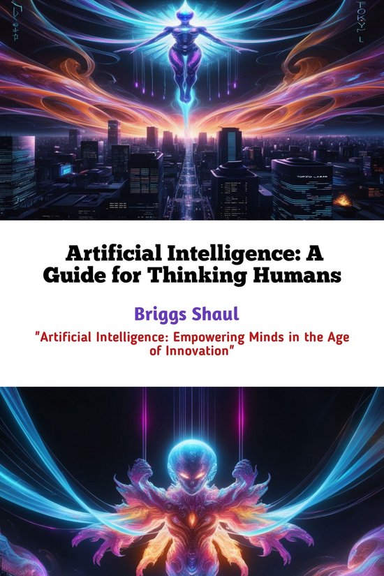 Artificial Intelligence: A Guide for Thinking Humans (ebook), Briggs ...