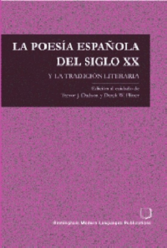 Poesia Espanola Del Siglo Xx | 9781902459462 | T. J. Dadson | Boeken | bol