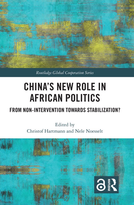 Routledge Global Cooperation Series- China’s New Role in African ...