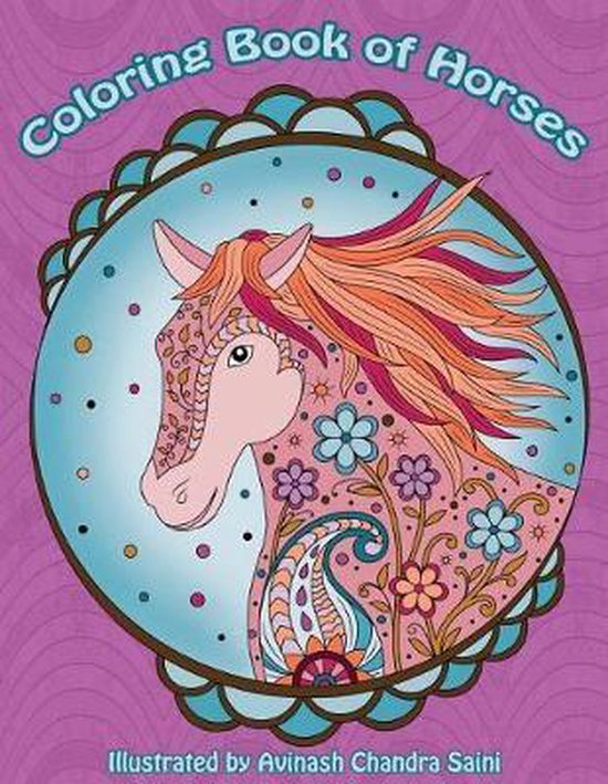 Coloring Book of Horses, Mindful Coloring Books | 9781547026166 ...