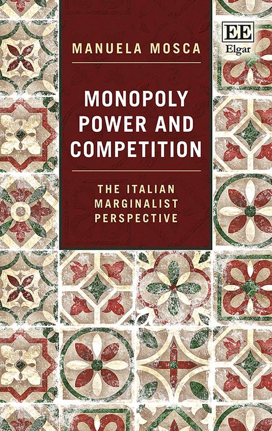Monopoly Power and Competition (ebook), Manuela Mosca | 9781781003718 ...