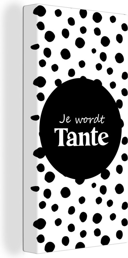 Canvas Schilderij 'Je wordt tante' - Stippen - Quotes - Spreuken ...