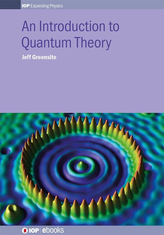IOP Expanding Physics - An Introduction to Quantum Theory (ebook), Jeff ...