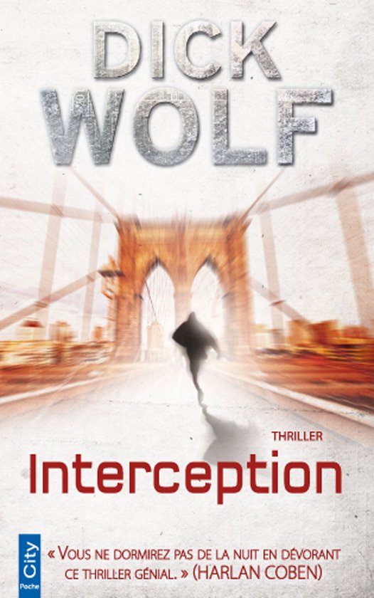 Interception (ebook), Dick Wolf | 9782824642376 | Boeken | bol.com