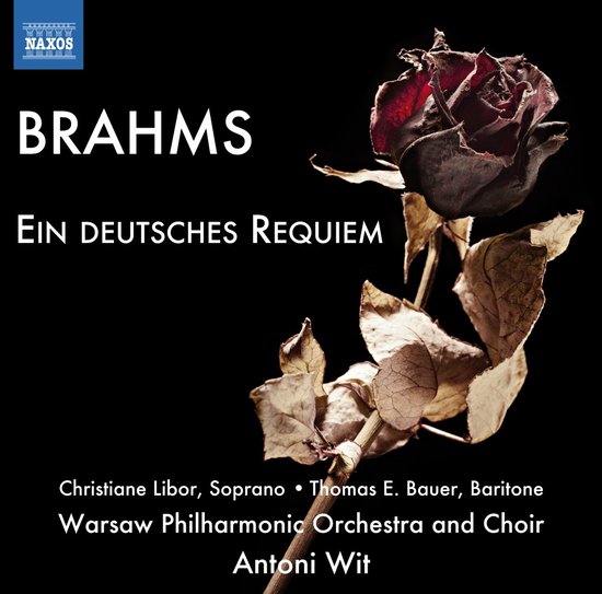 Christine Libor, Thomas E. Bauer, Warsaw Philharmo - A German Requiem ...